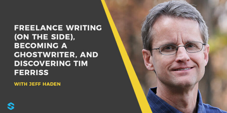Freelance Ghostwriting (on the Side) with Inc Magazine Editor, Jeff Haden