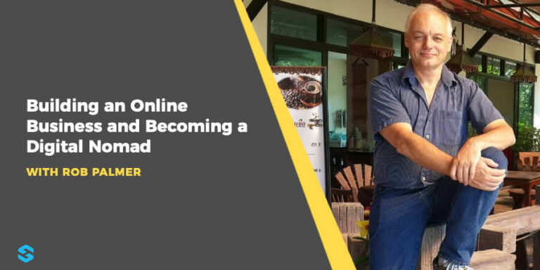 The World's First Blogger? Rob Palmer on Building an Online Business